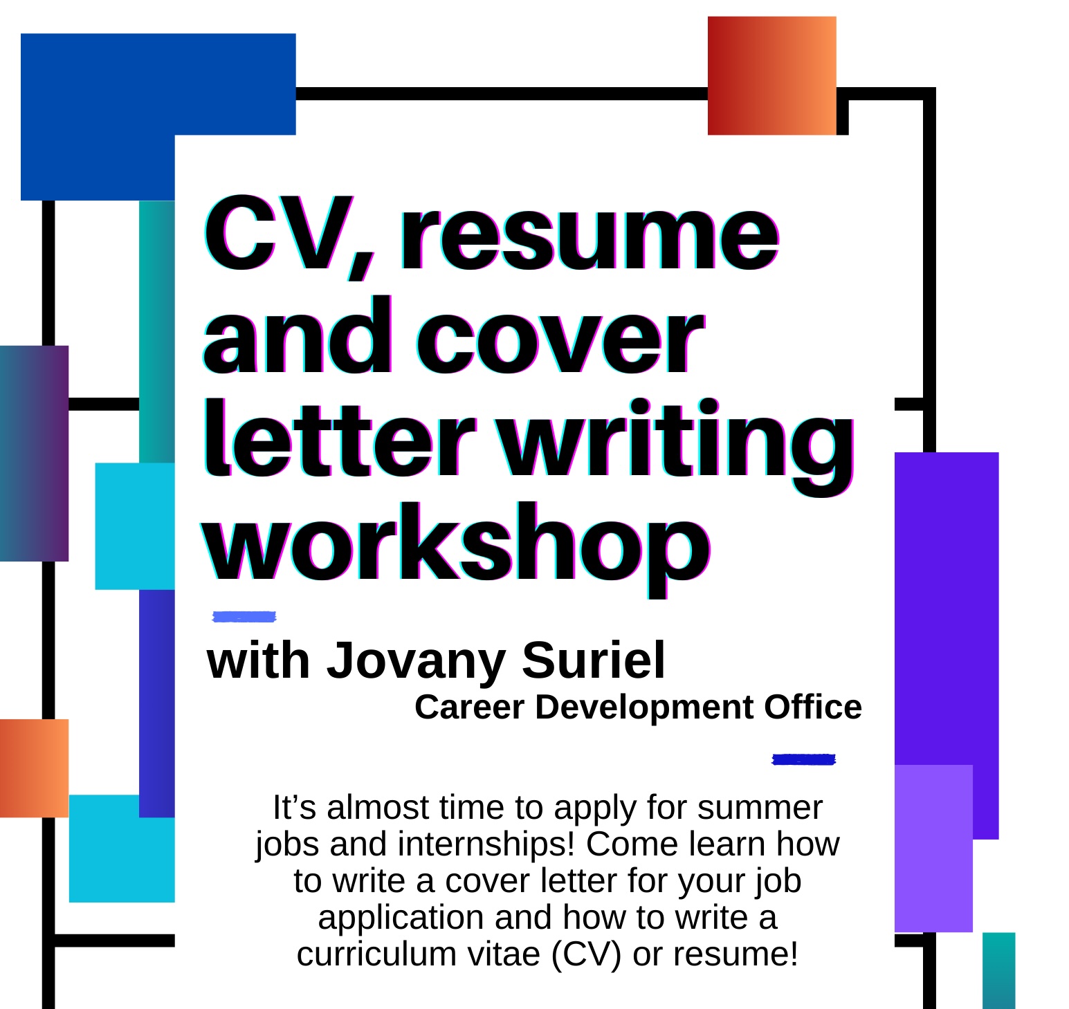 CV, Resume, and Cover Letter Writing Workshop
